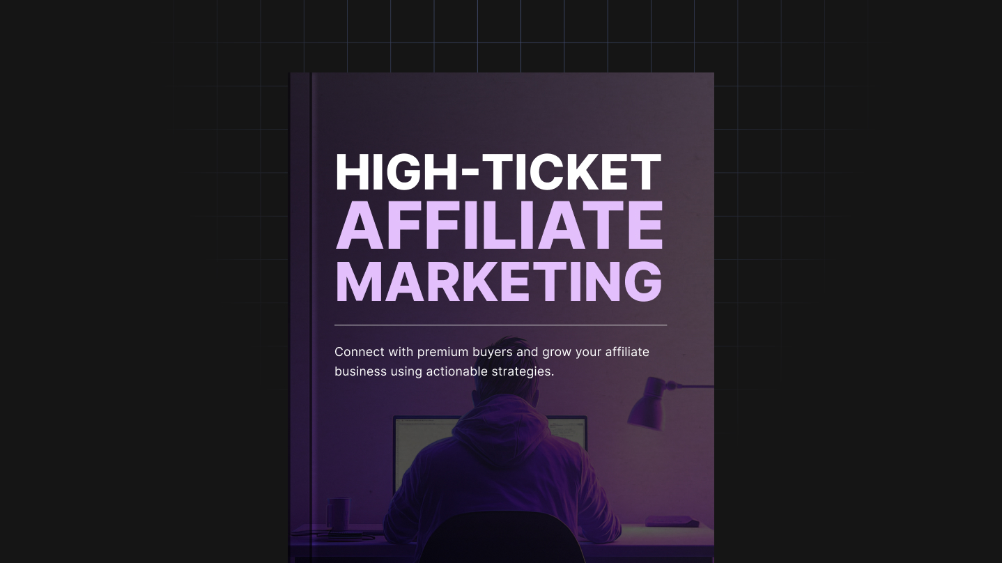 High-Ticket Affiliate Marketing - Ebook | Entrepedia